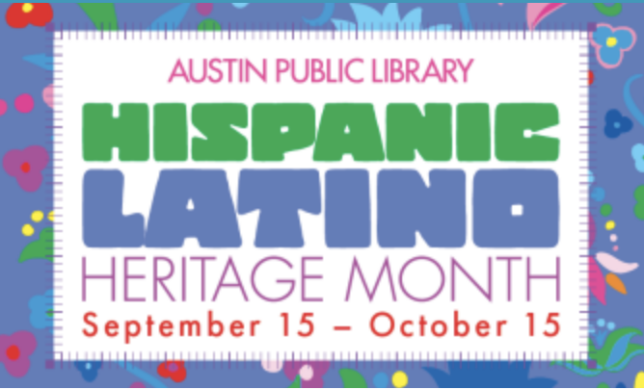 Austin Public Library: Hispanic Latino Heritage Month Celebration at ...